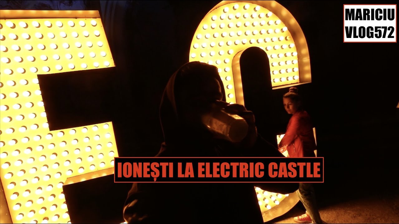 #UnVlogPeZi - 13 iulie: Ionești la Electric Castle | Mariciu.ro